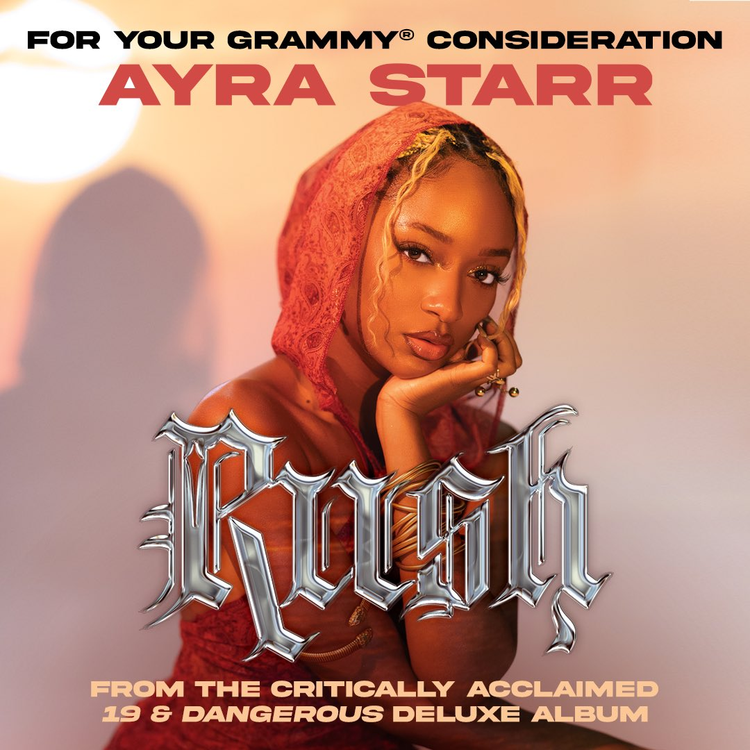 Ayra Starr s Song Rush Considered For Grammy Awards Marketing Ayra Starr s Song Rush Considered For Grammy Awards Marketing